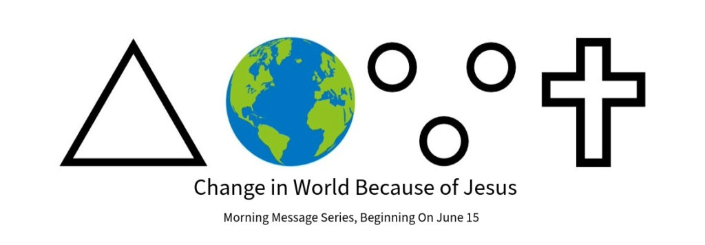 Changed World – Wilmore Free Methodist Church